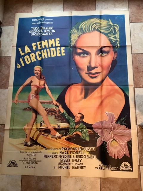 AFFICHE CINÉMA-120X160 »LA FEMME A L’ORCHIDÉE « 1952-Tilda THAMAR- R.LEBOURSIER- EUR 54,99 ...